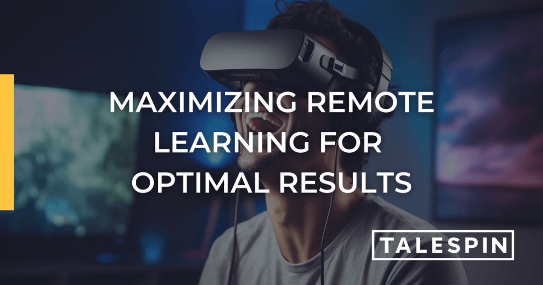 Maximizing Remote Learning for Optimal Results